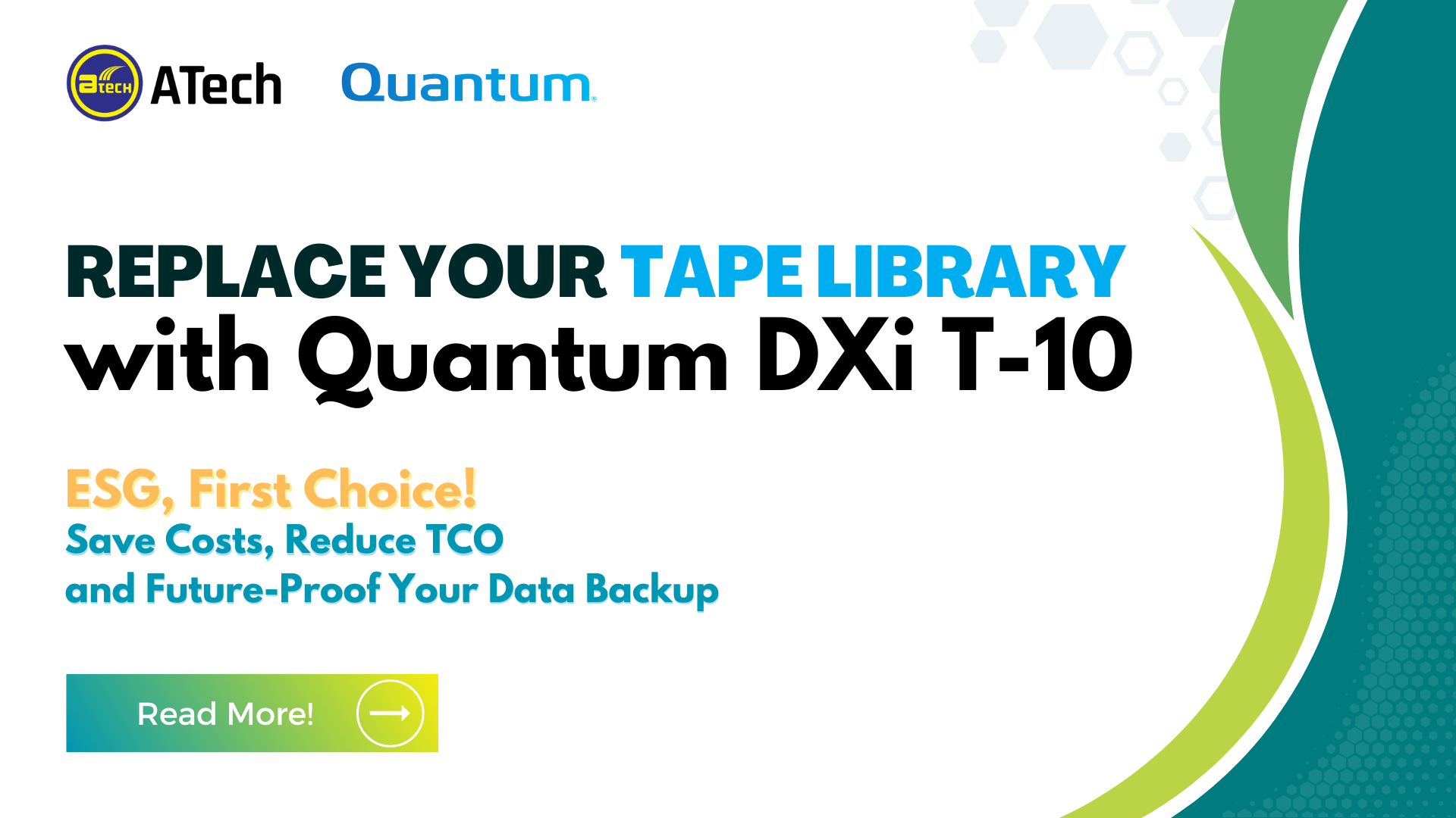 Cut Costs and Boost Efficiency with the Quantum DXi T-10 | ATech
