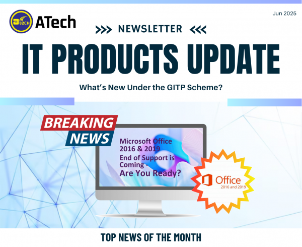 Still using Microsoft Office 2016/2019? Support Ends Soon! | ATech Newsletter